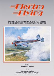 Electra Flying - The Lockheed 10 Electra in NZ Aviation